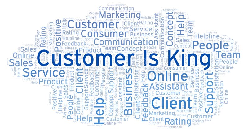 Customer is King Word Cloud. Stock Illustration - Illustration of cloud ...