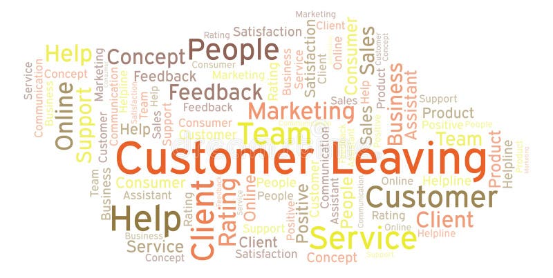 Customer Leaving Word Cloud. Stock Illustration - Illustration of sales ...