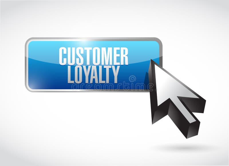 Customer Loyalty Button Sign Concept Stock Illustration - Illustration ...