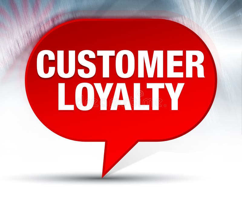 Customer Loyalty Red Bubble Background Stock Illustration ...