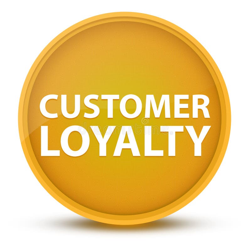 Customer Loyalty Luxurious Glossy Yellow Round Button Abstract Stock ...