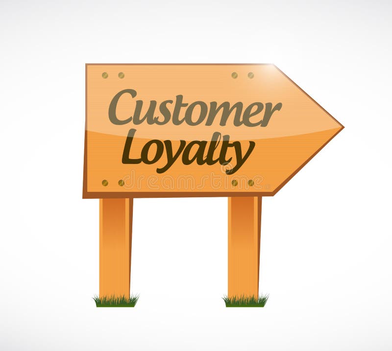 Customer Loyalty Wood Sign Concept Stock Illustration - Illustration of ...