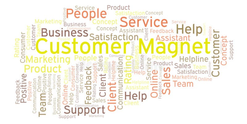 Customer Magnet Word Cloud. Stock Illustration - Illustration of ...