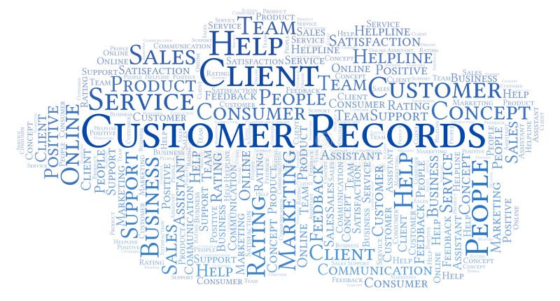 Customer Records Word Cloud. Stock Illustration - Illustration of ...