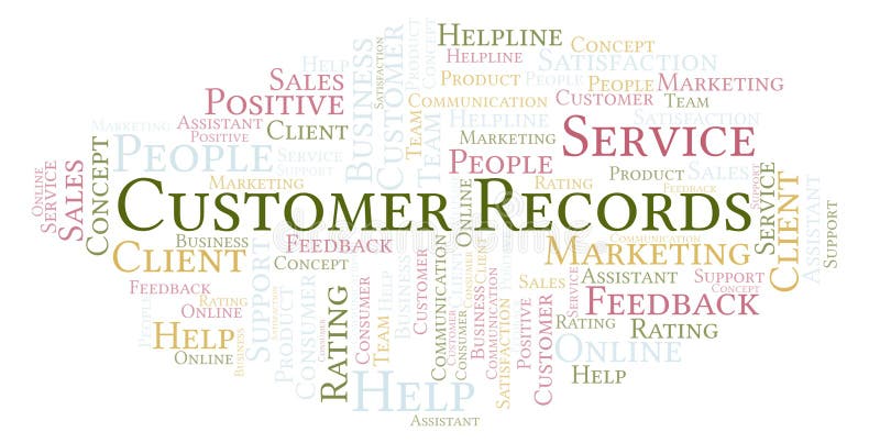 Customer Records Word Cloud. Stock Illustration - Illustration of ...