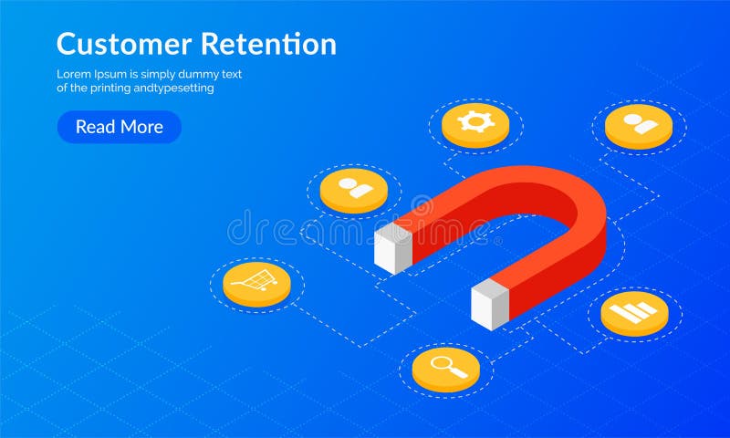 Customer Retention or Loyalty Based Isometric Design of Magnet a Stock ...