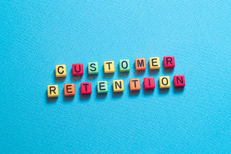 Customer Retention - Word Concept on Cubes, Text Stock Photo - Image of ...