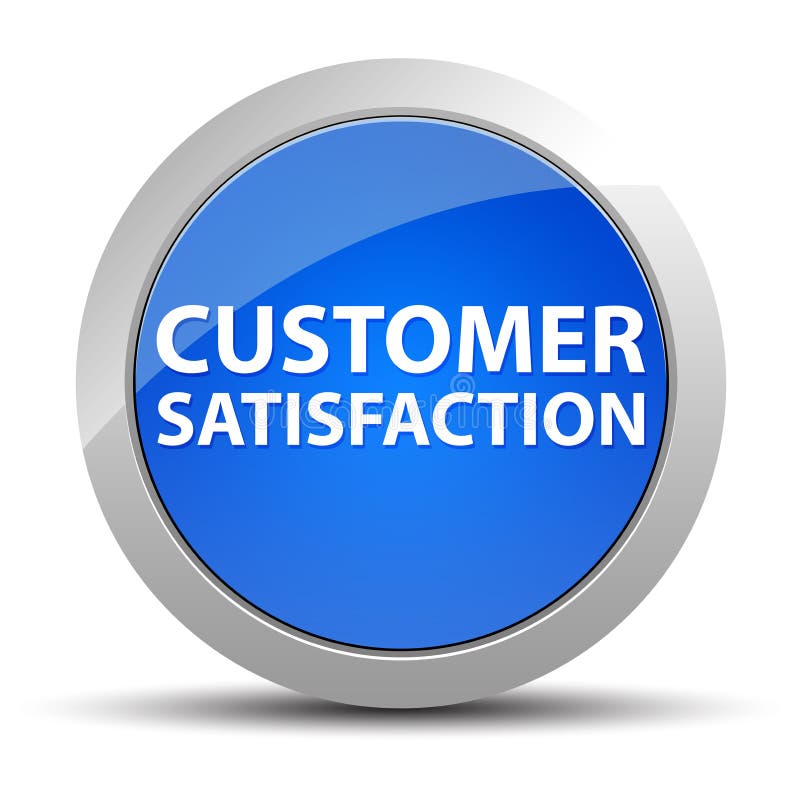 Customer Satisfaction Blue Round Button Stock Illustration ...