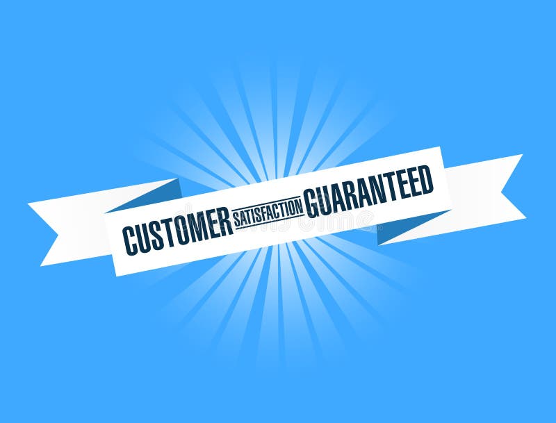 Customer Satisfaction Guaranteed Bright Ribbon Message Stock ...