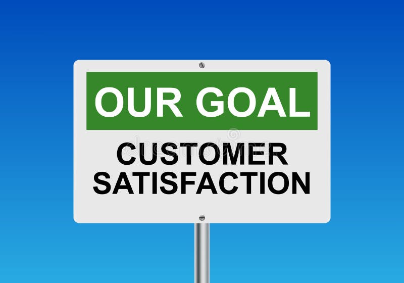 Customer Satisfaction Our Goal Stock Vector - Illustration of customer ...