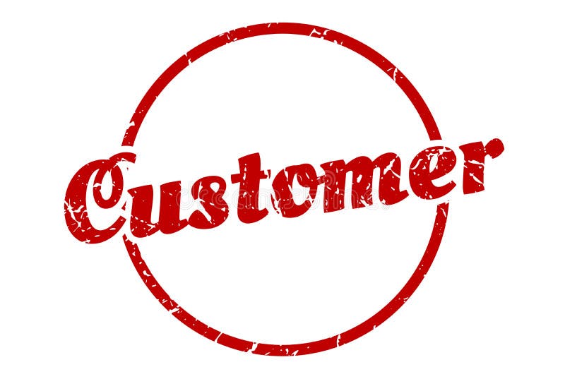 Customer Sign. Customer Round Vintage Stamp Stock Vector - Illustration ...