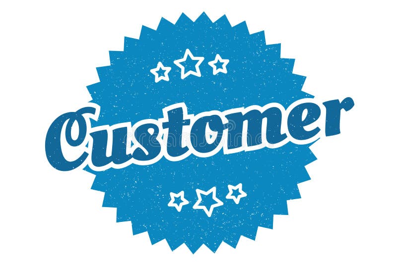 Customer Sign. Customer Vintage Retro Label Stock Vector - Illustration ...
