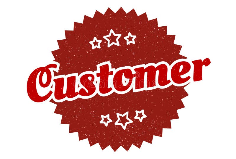 Customer Sign. Customer Vintage Retro Label Stock Vector - Illustration ...
