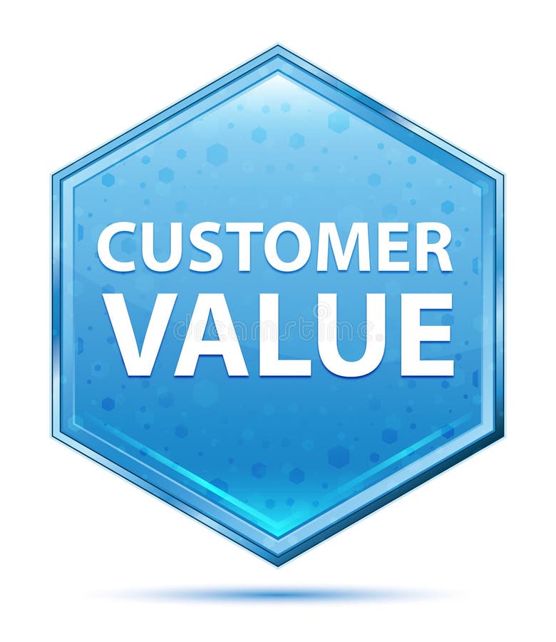 Customer Value Crystal Blue Hexagon Button Stock Illustration ...
