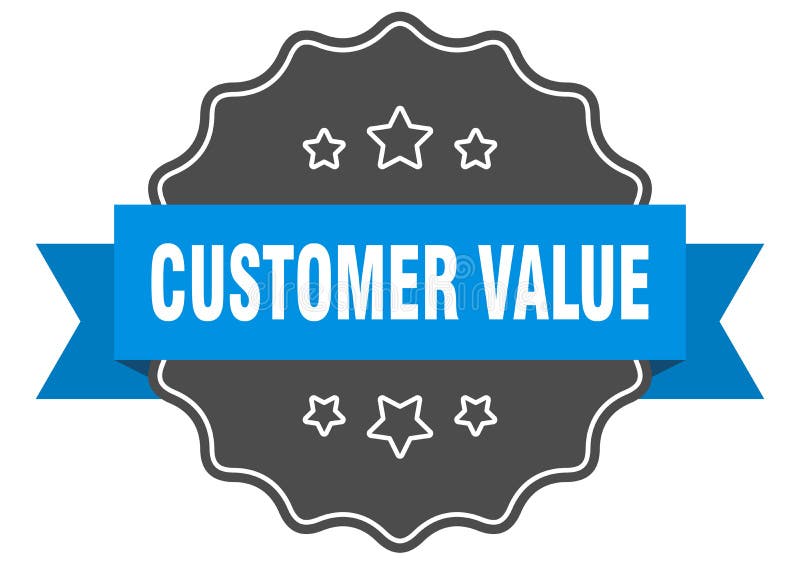 Customer Value Banner Template. Customer Value Ribbon Label Stock ...