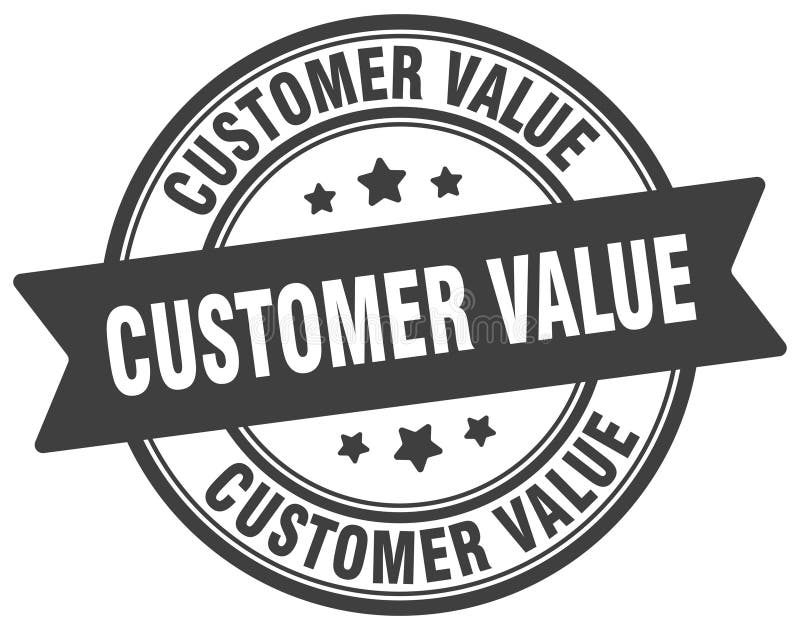 Customer Value Stamp. Customer Value Label on Transparent Background ...
