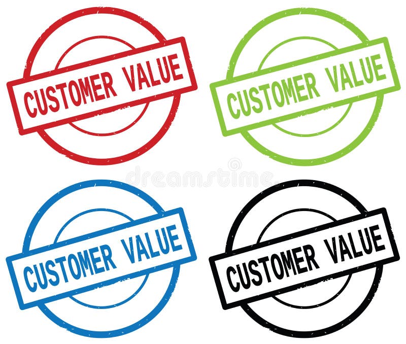 CUSTOMER VALUE Text, on Round Simple Stamp Sign. Stock Illustration ...