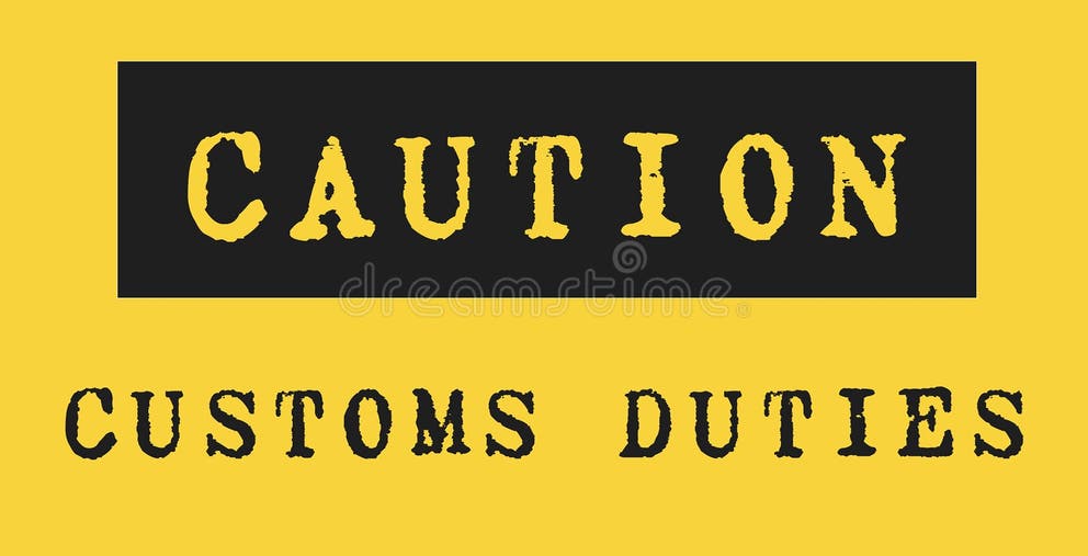 Customs Control Sign. Illustration of Yellow Sign with Caution Customs ...