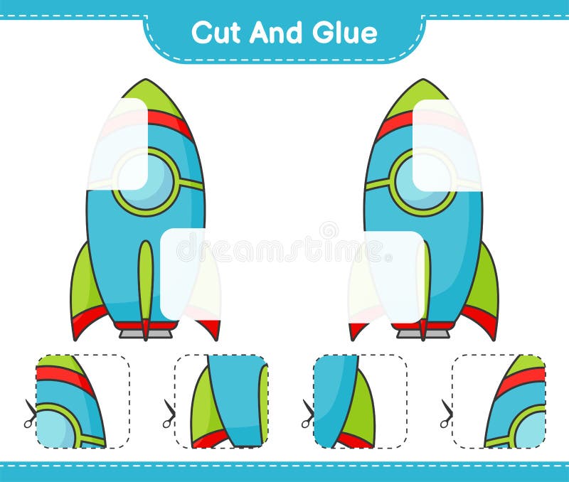 Cut and Glue, Cut Parts of Rocket and Glue Them. Educational Children ...