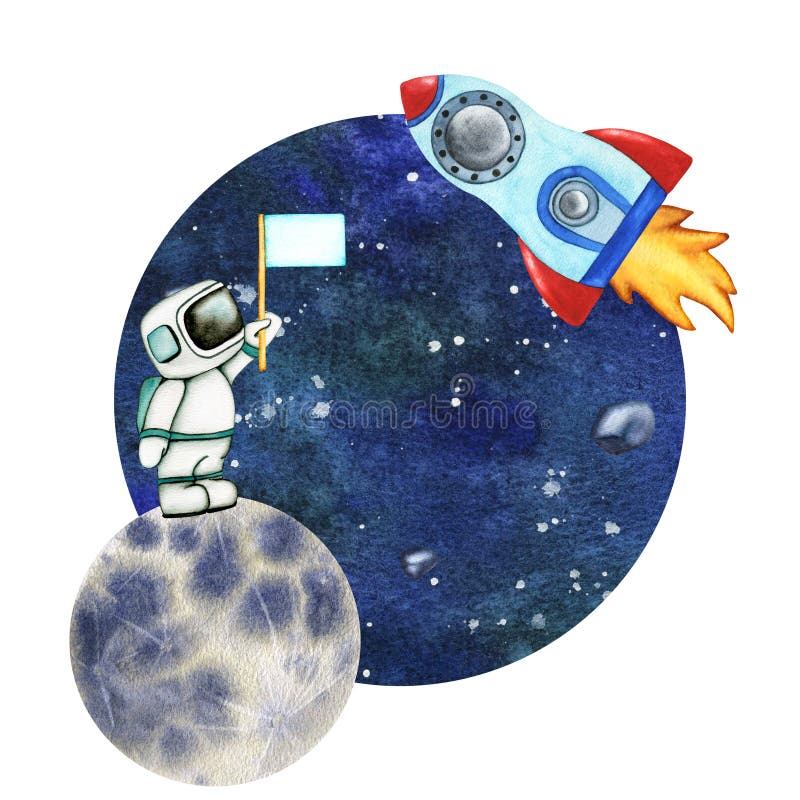 Cute Astronaut and Flag in Space on the Moon and Rocket. Watercolor ...