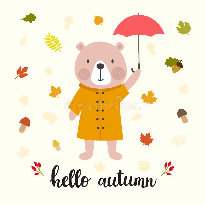 Cute Bear with Umbrella. Hello Autumn Stock Vector - Illustration of ...