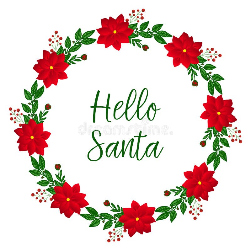 Cute Card Hello Santa, with Texture Art of Red Flower Frame. Vector ...
