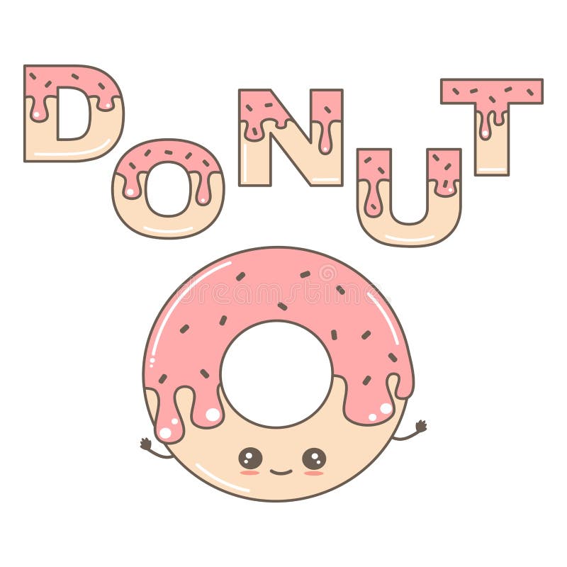 Cute Cartoon Vector Illustration with Word Donut with Glaze and Donut ...