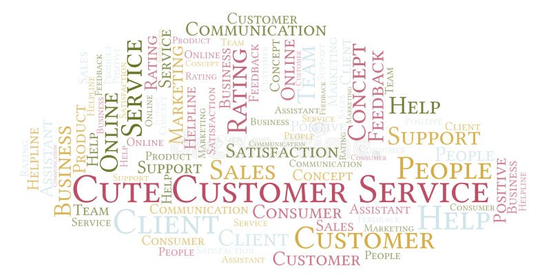 Cute Customer Service Word Cloud. Stock Illustration - Illustration of ...