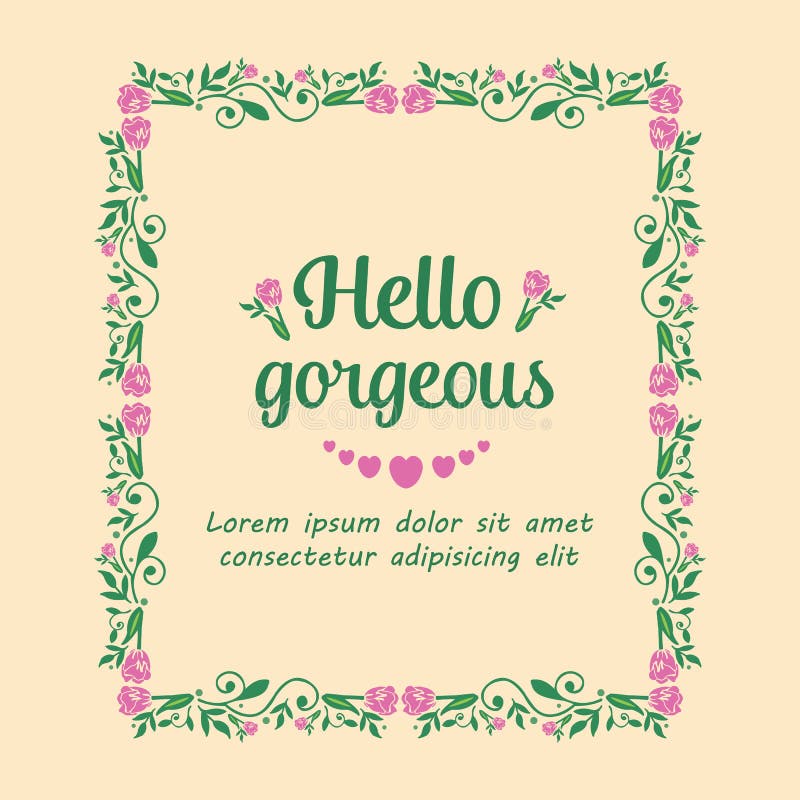 Cute Decor of Leaf and Floral Frame, for Modern Hello Gorgeous Card ...
