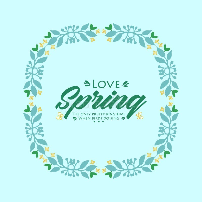The Cute Pattern of Leaf and Flower Frame, for Love Spring Poster ...