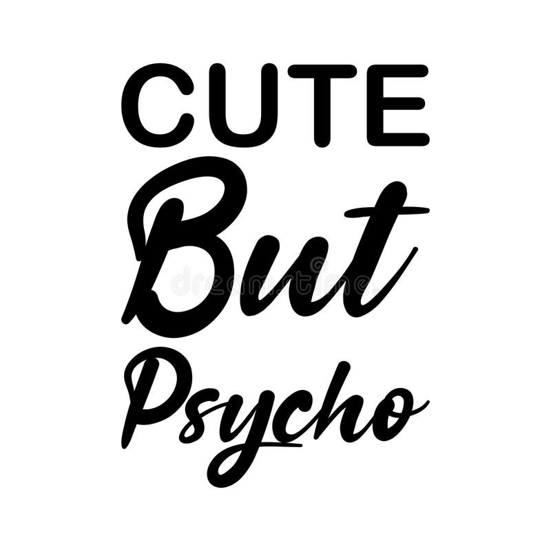 Cute but Psycho Funny Vector Cartoon Logo or Poster with Weird ...