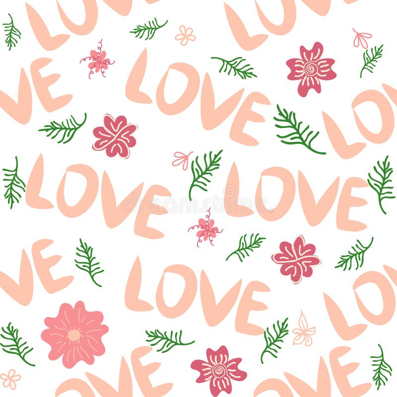 Cute Seamless Pattern with the Inscription Love. Flat Style for Textile ...