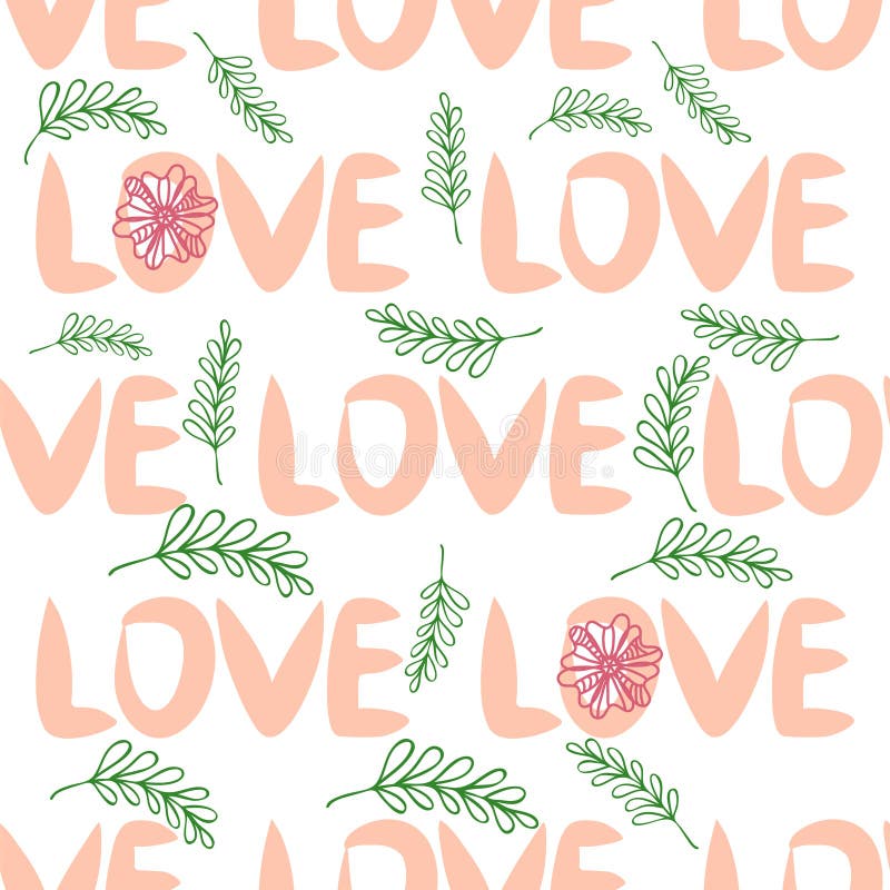 Cute Seamless Pattern with the Inscription Love. Flat Style for Textile ...