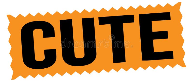 CUTE Text Written on Orange-black Stamp Sign Stock Illustration ...