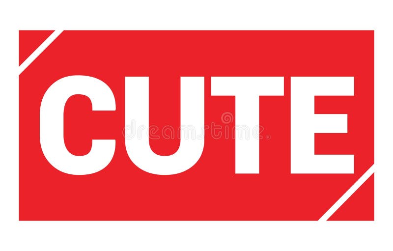 CUTE Text Written on Red Stamp Sign Stock Illustration - Illustration ...