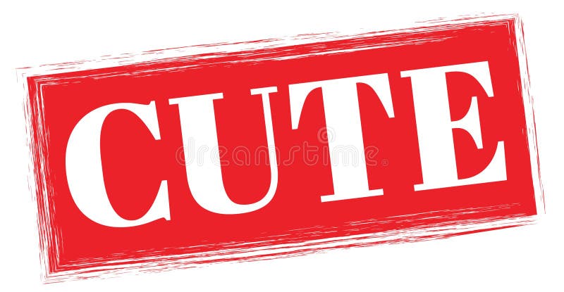 CUTE Text Written on Red Stamp Sign Stock Illustration - Illustration ...