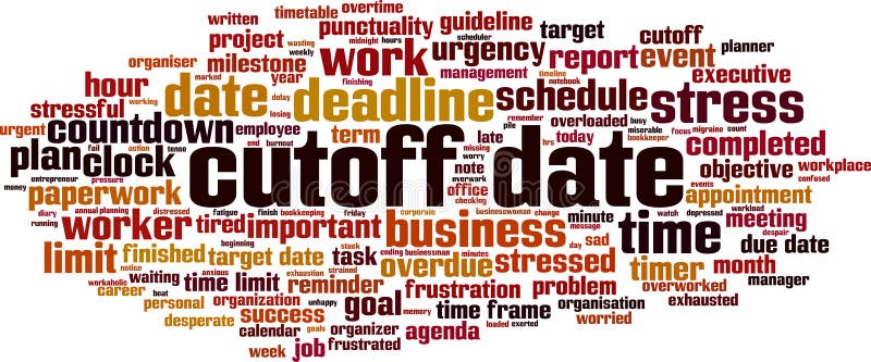 Cutoff date word cloud stock vector. Illustration of important - 170867696