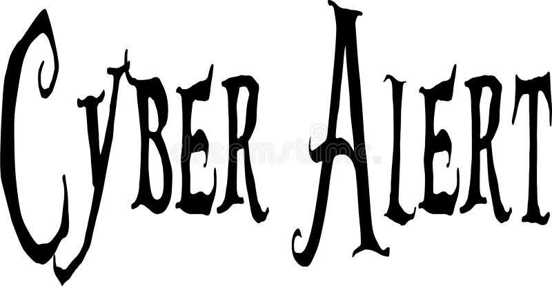 Cyber Alert Text Sign Illustration Stock Vector - Illustration of ...