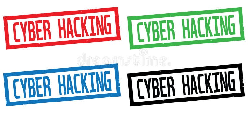 CYBER HACKING Text, on Rectangle Border Stamp Sign. Stock Illustration ...