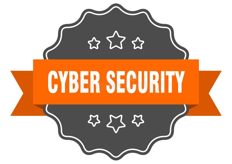 Cyber Security Label. Cyber Security Isolated Seal. Sticker. Sign Stock ...