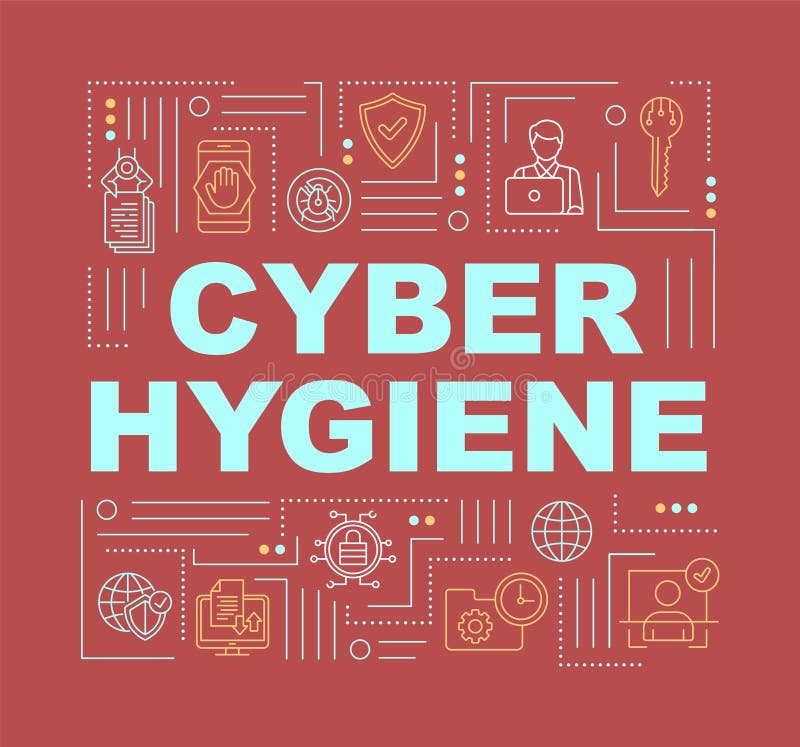 Cybersecurity Hygiene Word Concepts Banner Stock Vector - Illustration ... Cybersecurity Hygiene Word Concepts Banner Stock Vector - Illustration ...