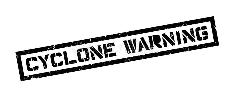 Cyclone Warning Rubber Stamp Stock Illustration - Illustration of ...