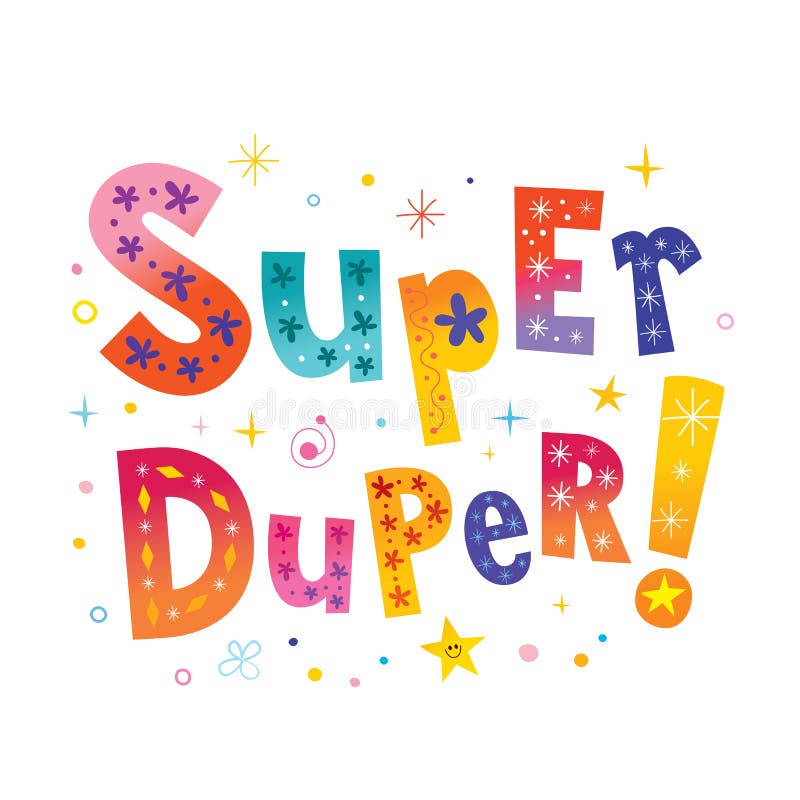 Super Duper Unique Lettering Graphic Stock Vector - Illustration of ...