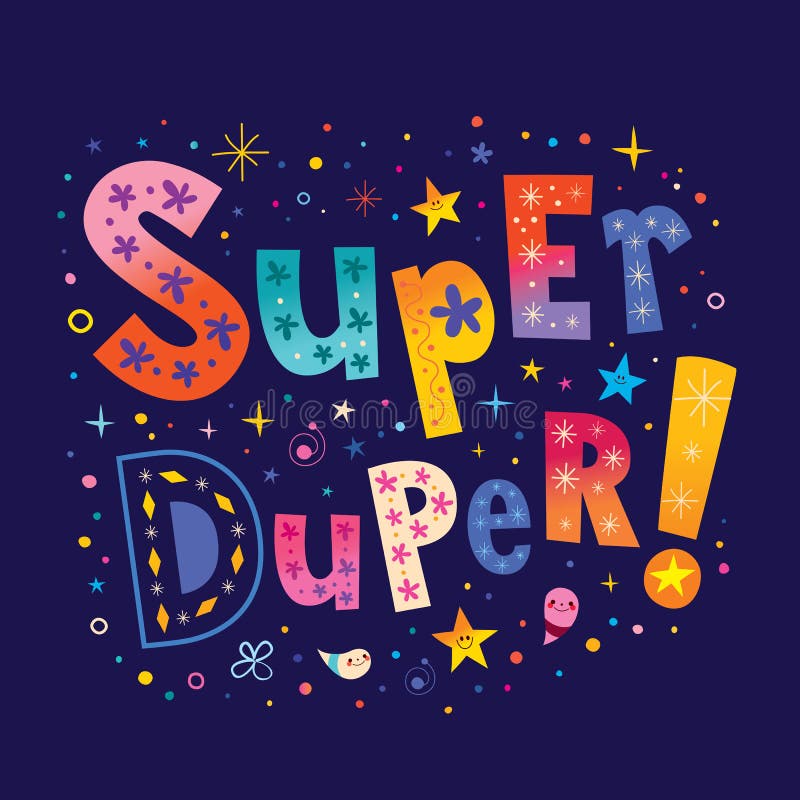 Super Duper Stock Illustrations – 140 Super Duper Stock Illustrations ...