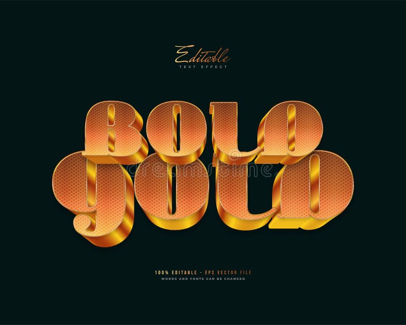 3D Bold Gold Text Style with Halftone Texture Effect Stock Vector ...