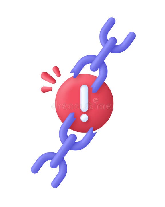 3D Broken Chain and Exclamation Mark. Something Went Wrong. Error ...