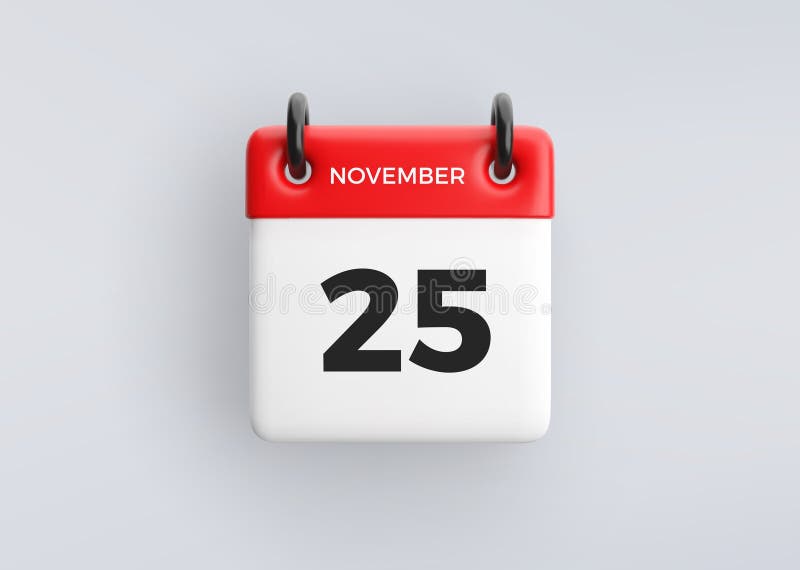 3D Calendar Icon with Date 25 November on Grey Background. Vector ...