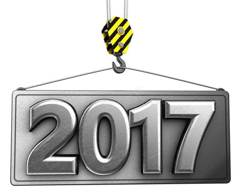 3d Crane Hook with Metal 2017 Sign Stock Illustration - Illustration of ...