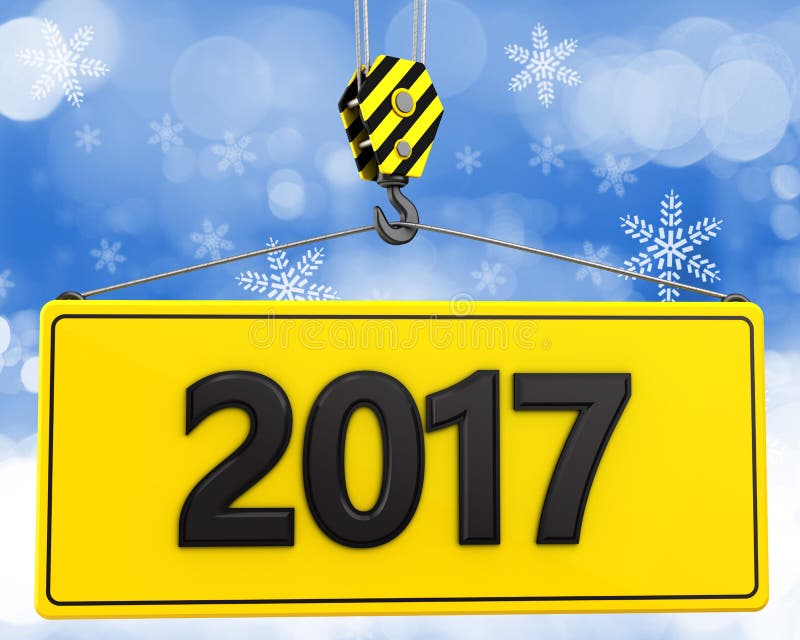 3d Crane Hook with 2017 Sign Stock Illustration - Illustration of start ...