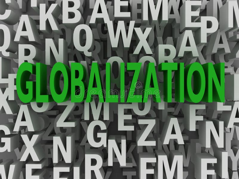 Globalization wordcloud stock illustration. Illustration of people ...
